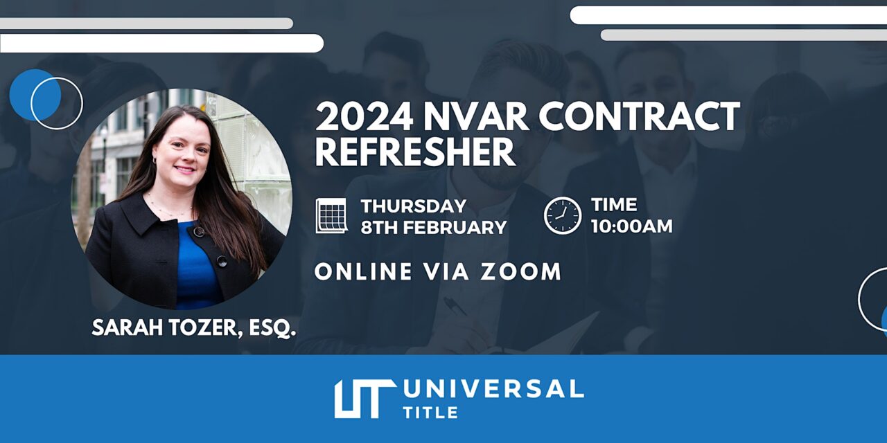 2024 NVAR Contract Refresher - Universal Title